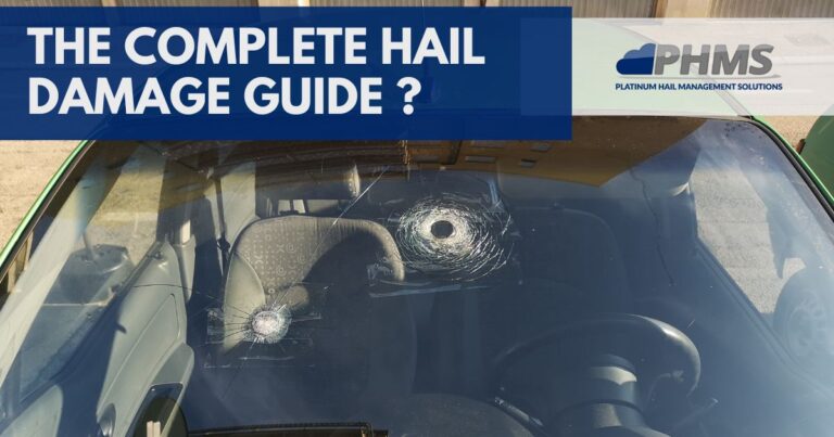 The Complete Hail Damage Guide - PHMS